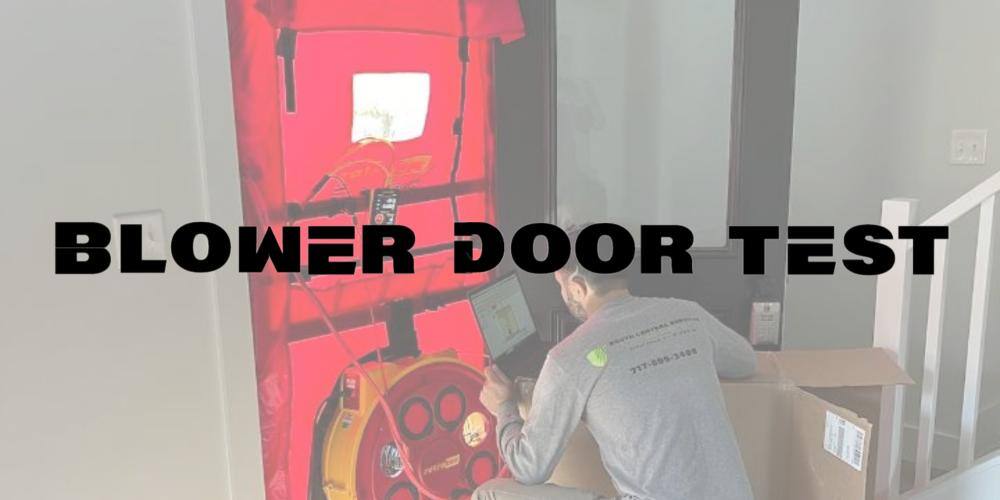Blower Door Tests